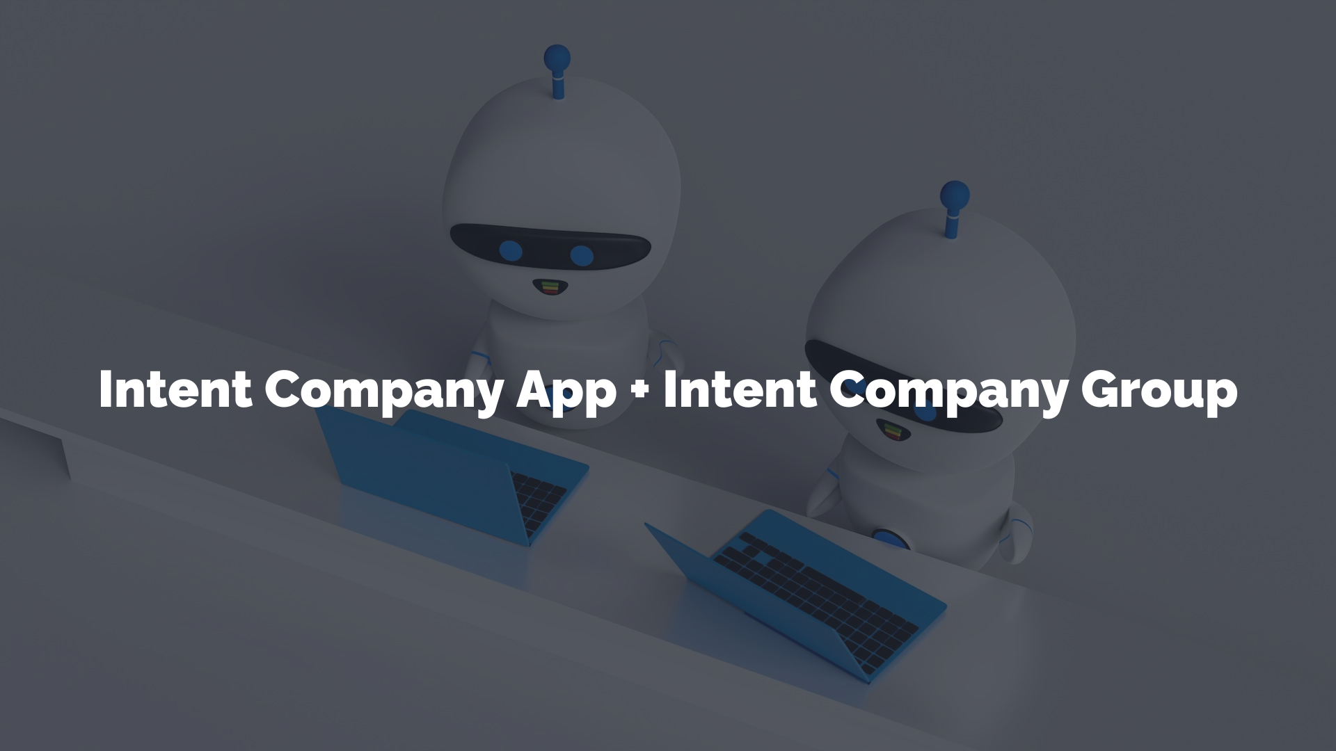 ICG Demo - Intent Company